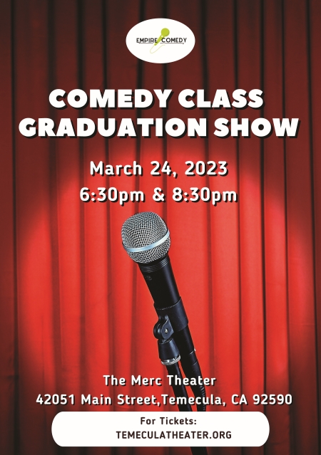 Tickets | COMEDY CLASS GRADUATION SHOW | Old Town Temecula Community ...